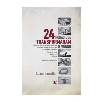 24 Horas que transformaram o mundo
